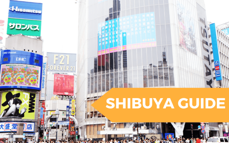 Shibuya Guide: How to Explore the Most Tokyo’s Trendiest Area